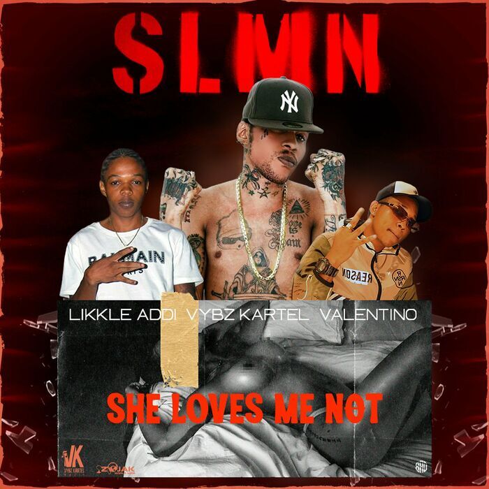Vybz Kartel, Valentino & Likkle Addi - She Loves Me Not (Vybz Kartel ...