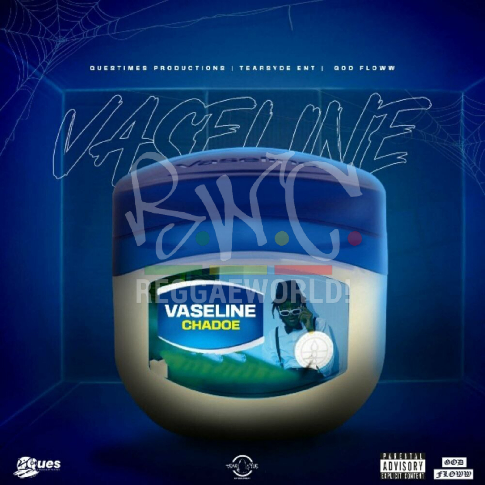 Chadoe - Vaseline [Weddy Weddy Riddim] (QuesTimes Productions) 2024 ...