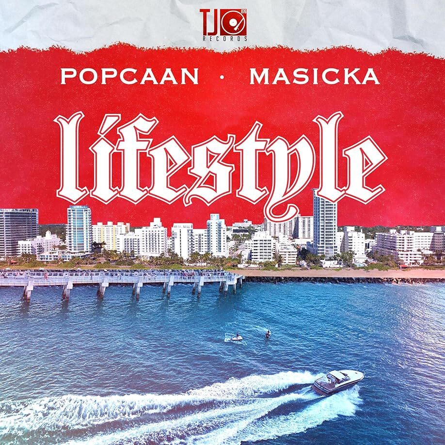 Popcaan & Masicka - Lifestyle (TJ Records) 2024 | Download on ...